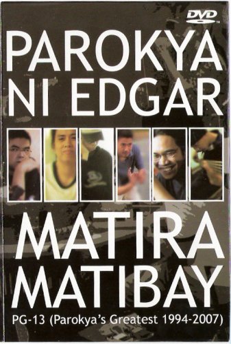 Amazon.com: Parokya ni Edgar - Matira Matibay - PG13 (Parokya's ...