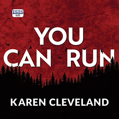 Amazon.com: You Can Run (Audible Audio Edition): Karen Cleveland ...