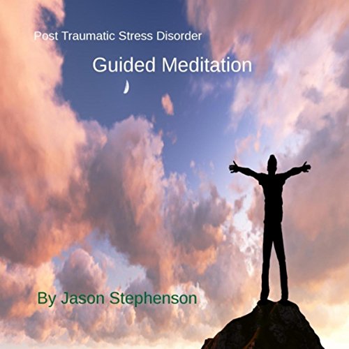 Amazon.com: Post Traumatic Stress Disorder Guided Meditation : Jason ...