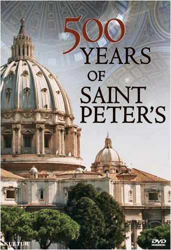 Amazon.com: 500 Years of St. Peter's Vatican History [DVD] [2009 ...