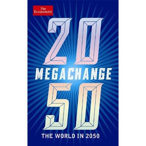 Amazon.in: Buy Megachange: The World in 2050 Book Online at Low Prices ...