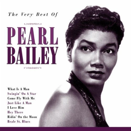Play The Very Best Of Pearl Bailey by Pearl Bailey on Amazon Music