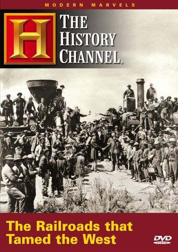 Amazon.com: Modern Marvels - The Railroads That Tamed the West (History ...