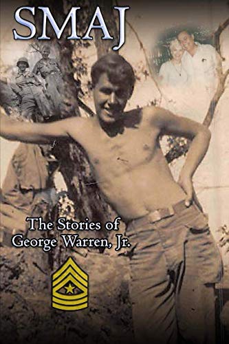 The Stories of George Warren, Jr.: Warren Jr., George: 9781727346534 ...