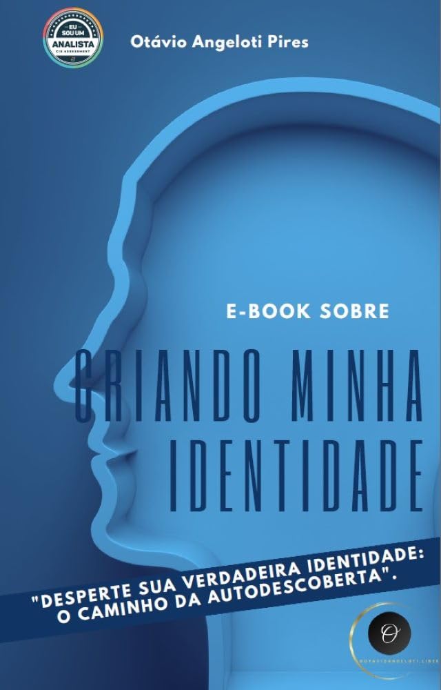 Amazon.co.jp: Criando minha Identidade: “Desperte sua verdadeira identidade: O caminho da ...