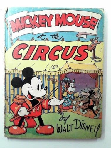 Mickey Mouse at the circus: DISNEY, Walt: Amazon.com: Books