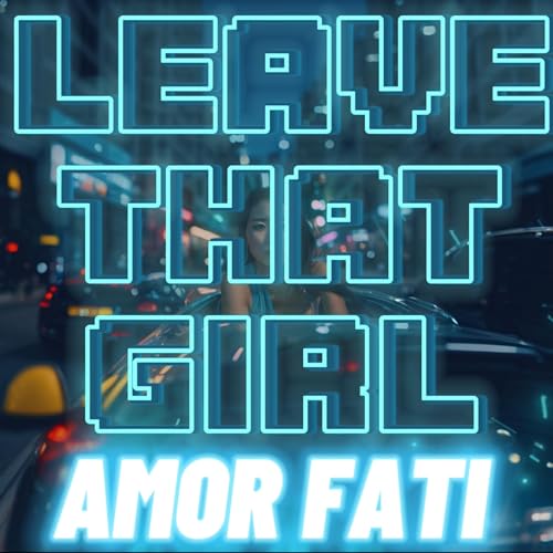 Play LEAVE THAT GIRL by Amorfati feat. FINOFOREVER & POPPA CHI on ...