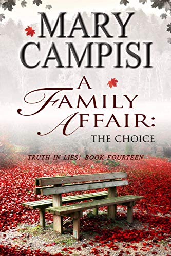 A Family Affair: The Choice: A Small Town Family Saga (Truth In Lies ...