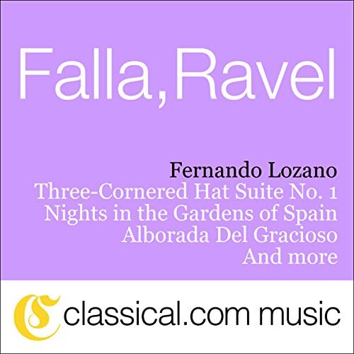 Play Manuel De Falla, The Three-Cornered Hat Suite No. 1 by Fernando Lozano & Louis de Froment ...