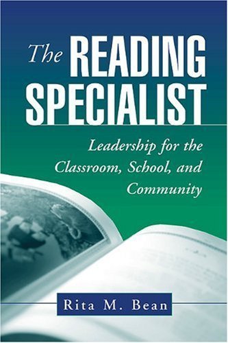 Amazon.com: The Reading Specialist: Leadership for the Classroom ...
