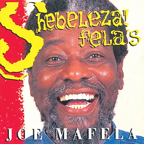 Amazon.com: Shebeleza! Fela's : Joe Mafela: Digital Music