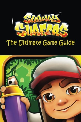 Buy Subway Surfers: The Ultimate Game Guide Book Online at Low Prices ...
