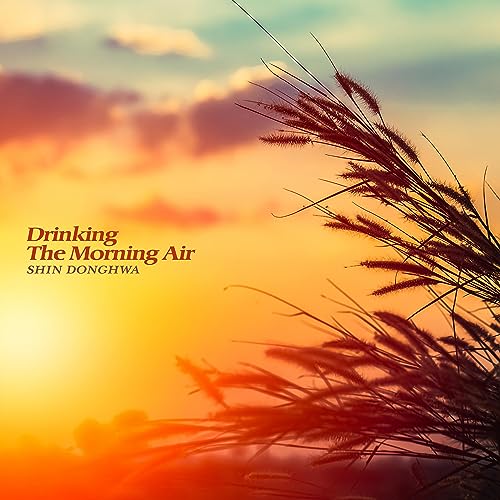 Drinking The Morning Air by Na Raeul on Amazon Music - Amazon.com