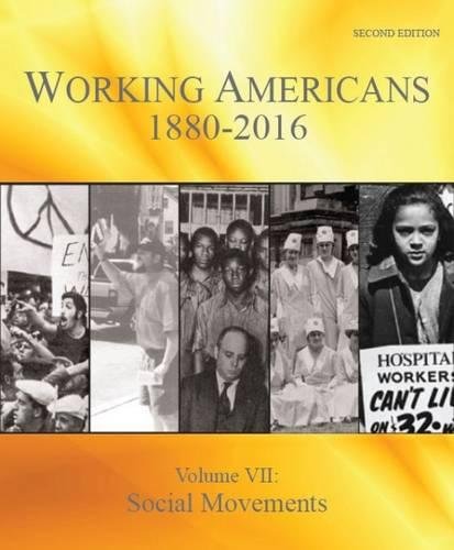 Working Americans 1880-2016: Social Movements (7) (Working Americans, 7 ...