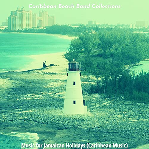 Music for Jamaican Holidays (Caribbean Music) de Caribbean Beach Band ...