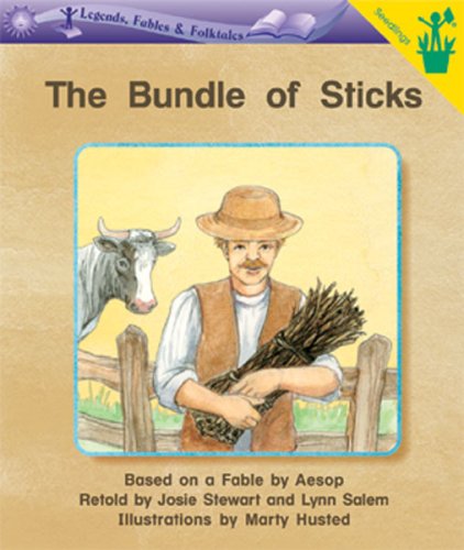 Early Reader: The Bundle of Sticks: Josie Stewart, Lynn Salem ...