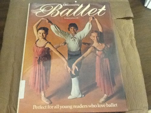 Discovering Ballet, Perfect for All Young Readers Who Love Ballet ...