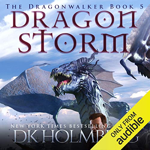 Amazon.com: Dragon Storm (Audible Audio Edition): D.K. Holmberg ...