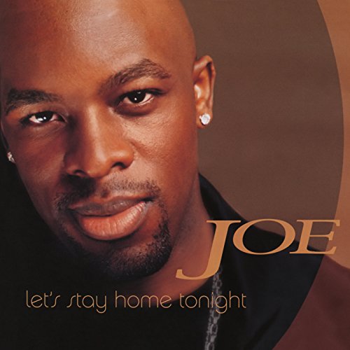 Let's Stay Home Tonight EP by Joe on Amazon Music - Amazon.com