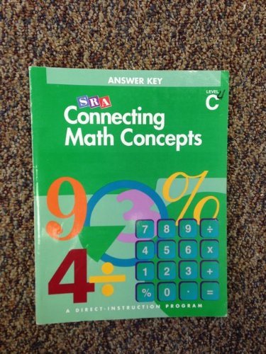Connecting Math Concepts - Additional Answer Key - Level C by Sra ...