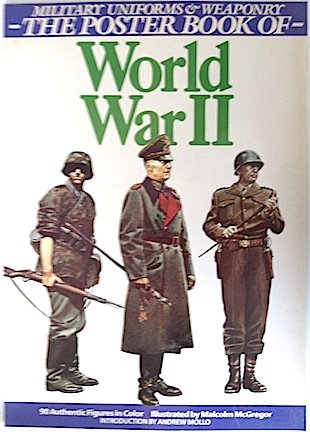 Military Uniforms & Weaponry-Poster Book- Of World War II: Rh Value ...
