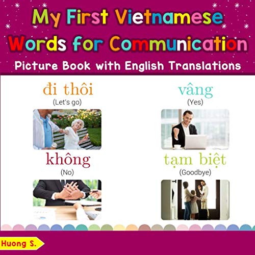My First Vietnamese Words for Communication Picture Book with English ...
