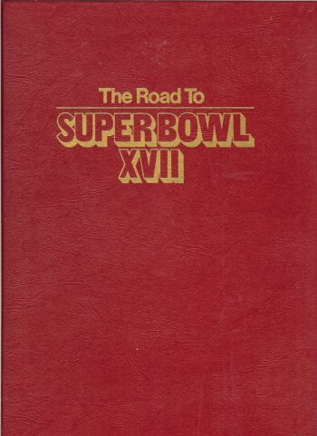 The Road To Super Bowl XVII: The American Sports Library: Amazon.com: Books