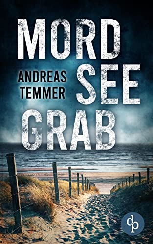 Mordseegrab eBook : Temmer, Andreas: Amazon.de: Kindle-Shop