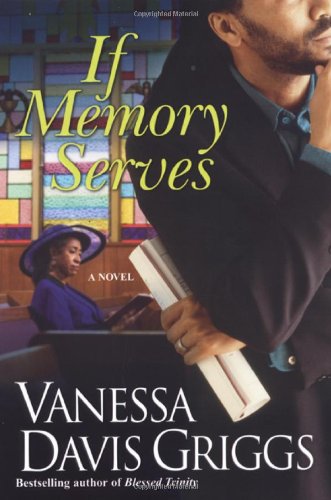 If Memory Serves: Griggs, Vanessa Davis: 9780758217363: Amazon.com: Books