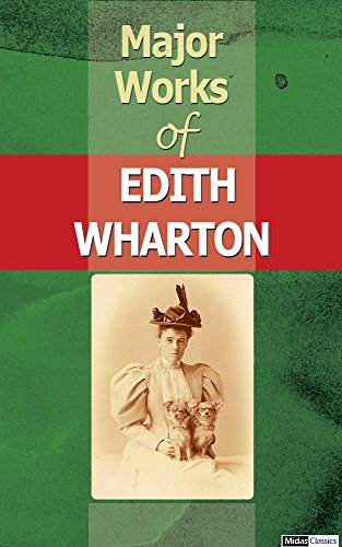 Major Works of Edith Wharton - Kindle edition by Wharton, Edith ...