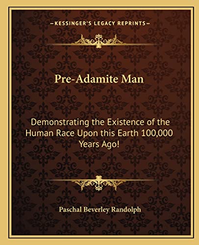Snapklik.com : Pre-Adamite Man: Demonstrating The Existence Of The ...
