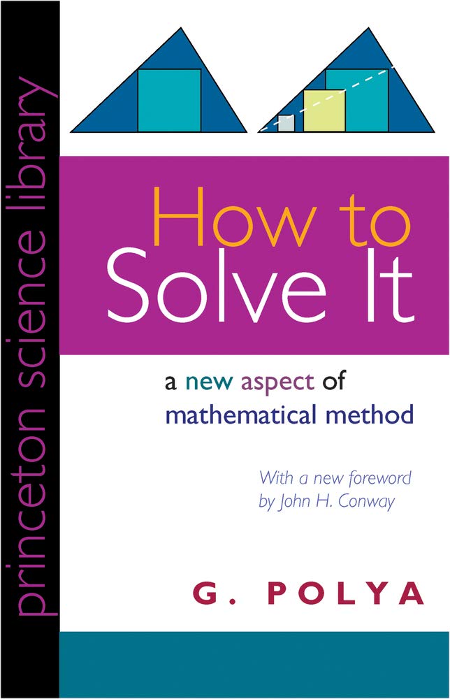 Amazon.com: How to Solve It: A New Aspect of Mathematical Method ...