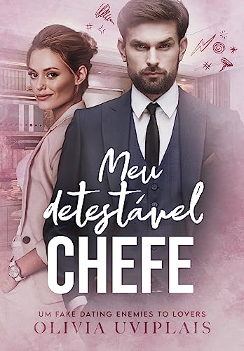 Meu Detestável Chefe eBook : Uviplais, Olivia: Amazon.com.br: Loja Kindle