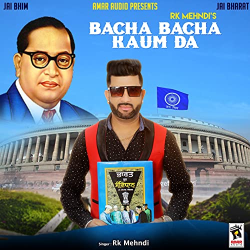 Écouter Bacha Bacha Kaum Da par RK Mehndi sur Amazon Music Unlimited
