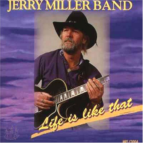 Miller, Jerry - Life is Like That - Amazon.com Music