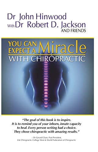 You Can EXPECT A MIRACLE: With Chiropractic (English Edition) eBook ...