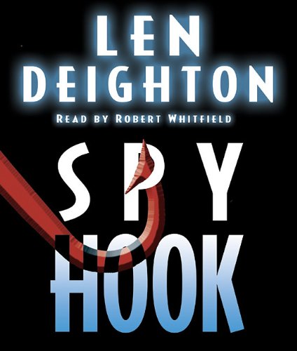 Amazon | Spy Hook: Library Edition | Deighton, Len, Whitfield, Robert ...