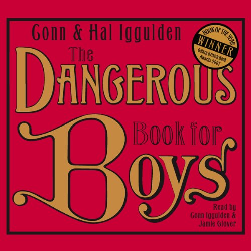 The Dangerous Book for Boys (Audio Download): Conn Iggulden, Hal ...