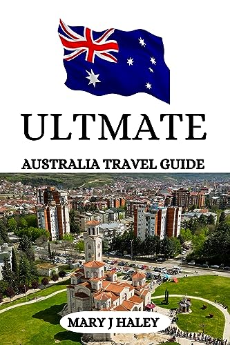 Amazon.com: Ultimate Australia travel guide: Australia Unveiled, Your ...