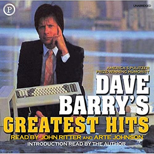 Amazon.com: Dave Barry's Greatest Hits (Audible Audio Edition): Dave ...