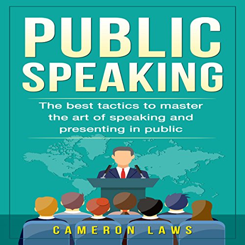 Amazon.com: Public Speaking: The Best Tactics to Master the Art of ...