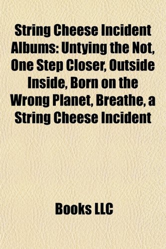 Buy String Cheese Incident Albums Book Online at Low Prices in India ...