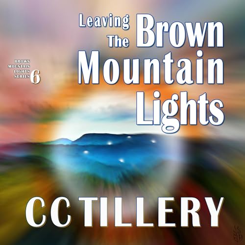 Amazon.com: Through the Brown Mountain Lights: Brown Mountain Lights ...