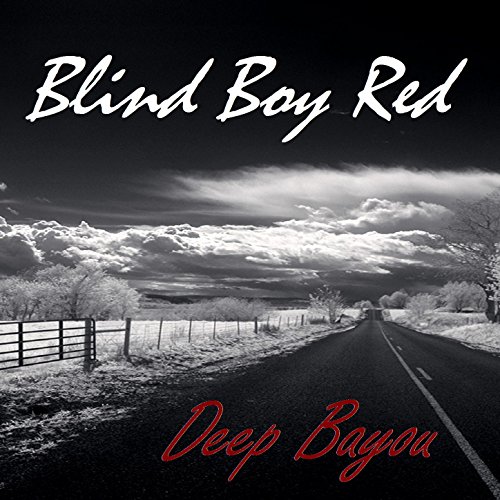 Amazon.com: Deep Bayou - Single : Blind Boy Red: Digital Music