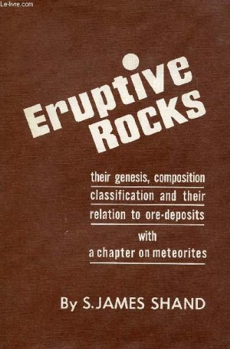 Amazon.co.jp: Eruptive Rocks: Genesis, Composition, Classification and ...