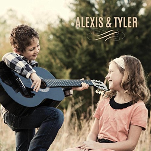 Play Alexis & Tyler by Alexis & Tyler on Amazon Music