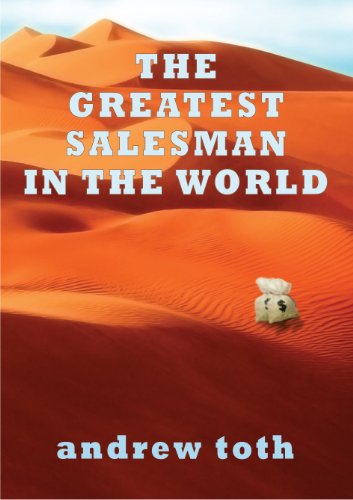 The Greatest Salesman in the World - Kindle edition by Toth, Andrew ...