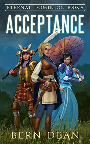 Eternal Dominion Book 9: Acceptance eBook : Dean, Bern , Johnston ...