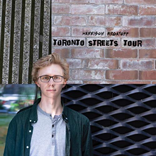 Play Toronto Streets Tour by Harrison Argatoff on Amazon Music
