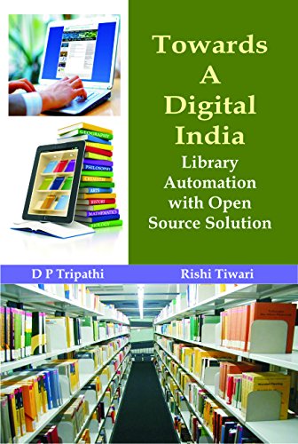 Buy Towards A Digital India: Library Automation with Open Source ...